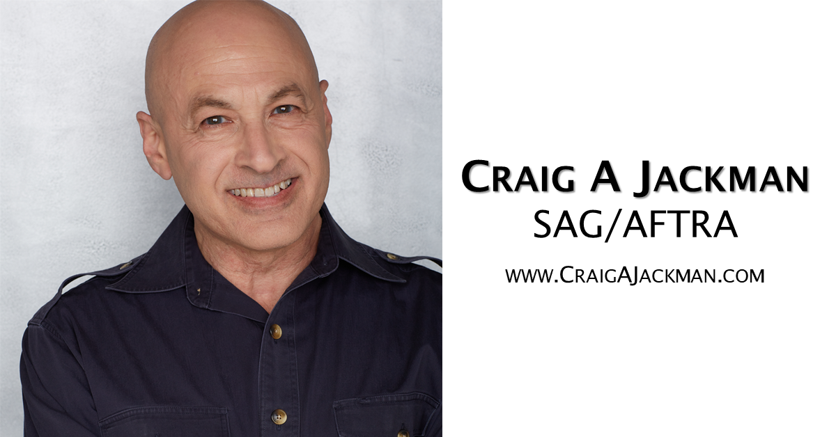 Craig A Jackman - SAG/AFTRA - Craig A Jackman - Actor